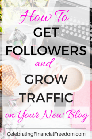 How to Get Followers & Grow Traffic With Your New Blog- 10 Tips ...