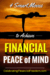 4 Smart Moves to Achieve Financial Peace of Mind - Celebrating ...